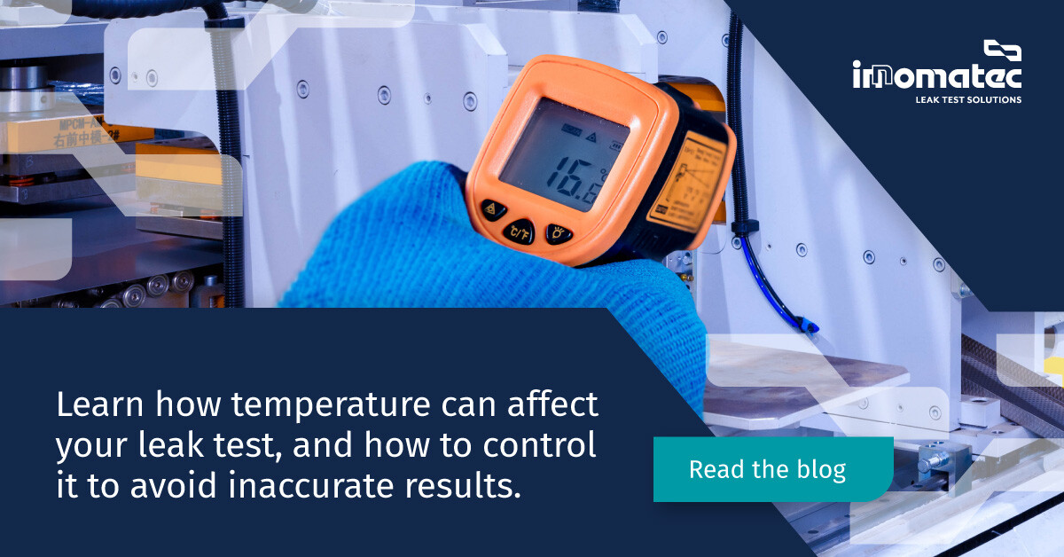 How to Control Temperature for an Accurate Leak Test